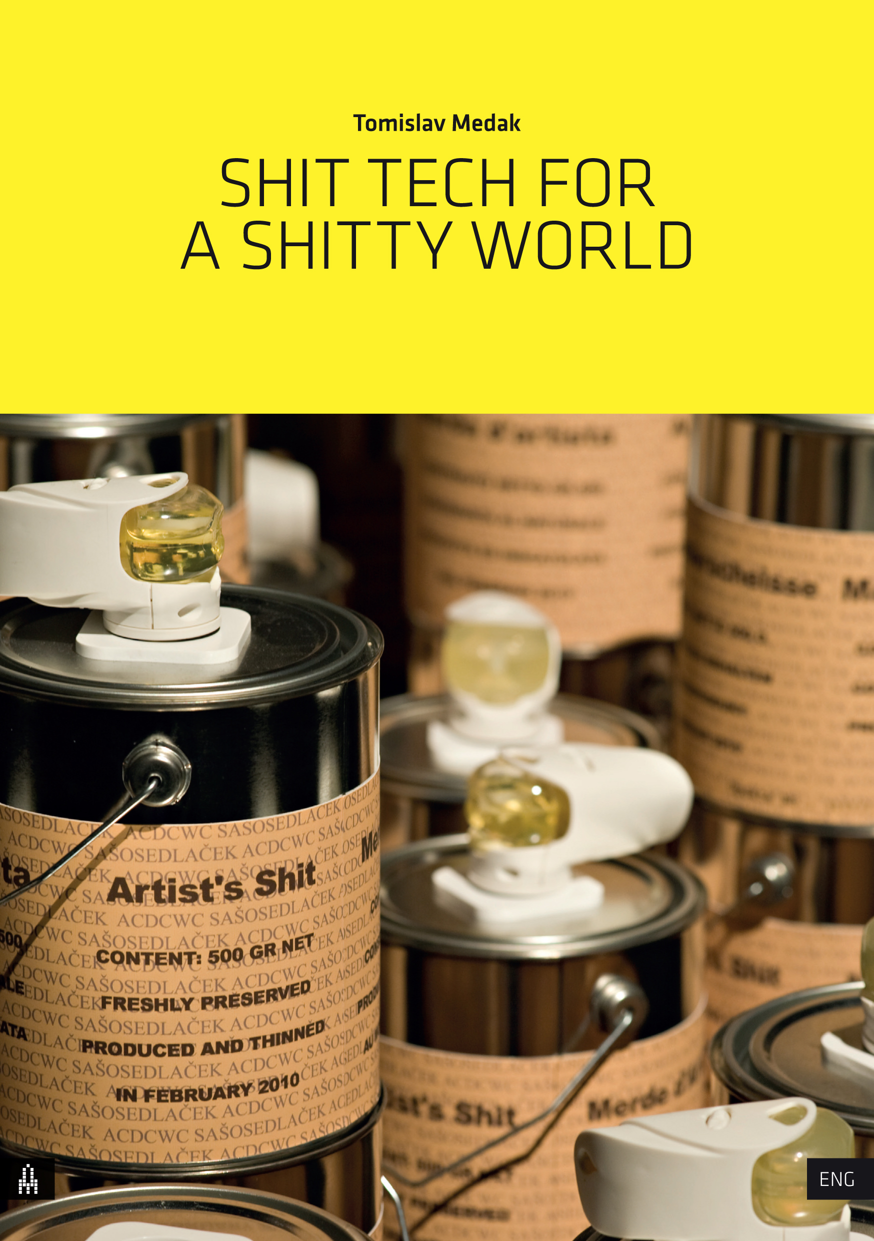 Shit Tech for a Shitty World - Aksioma
